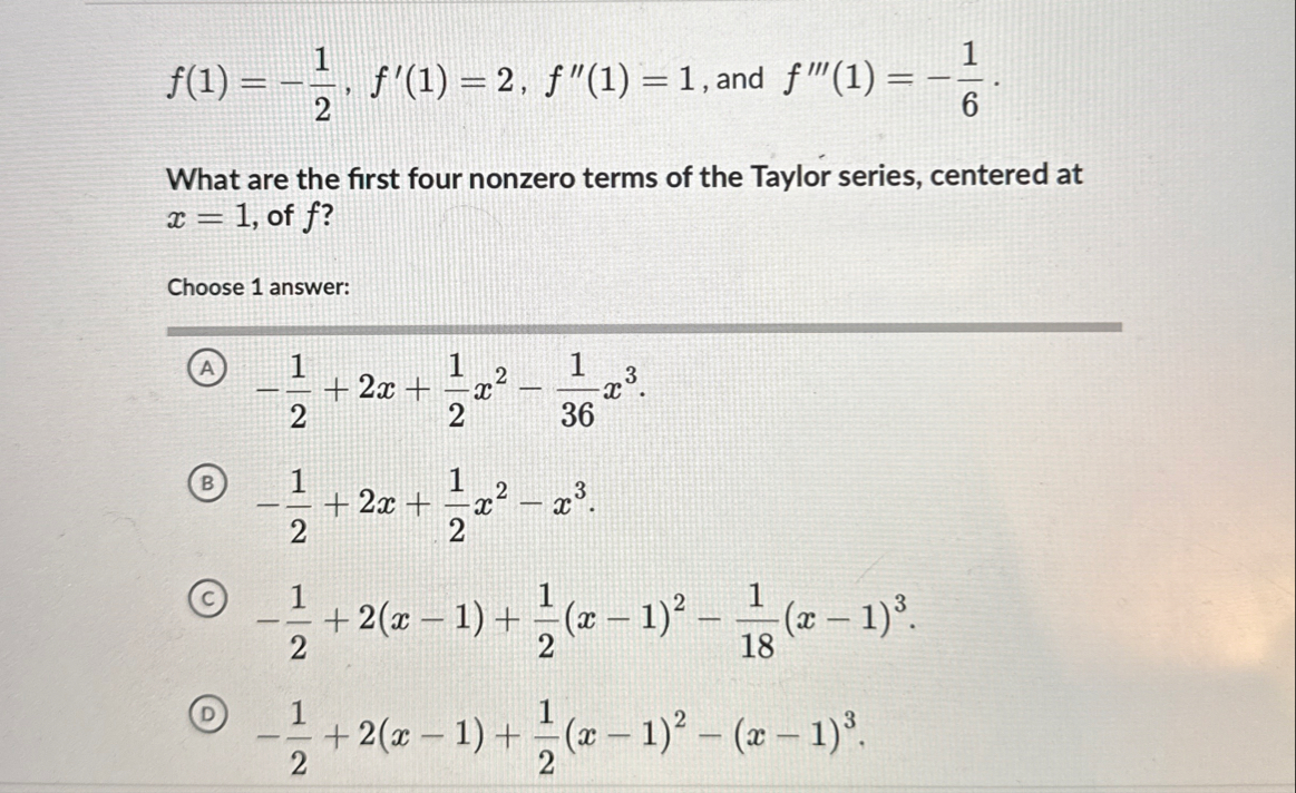 Solved f(1)=-12,f'(1)=2,f''(1)=1, ﻿and f'''(1)=-16What are | Chegg.com