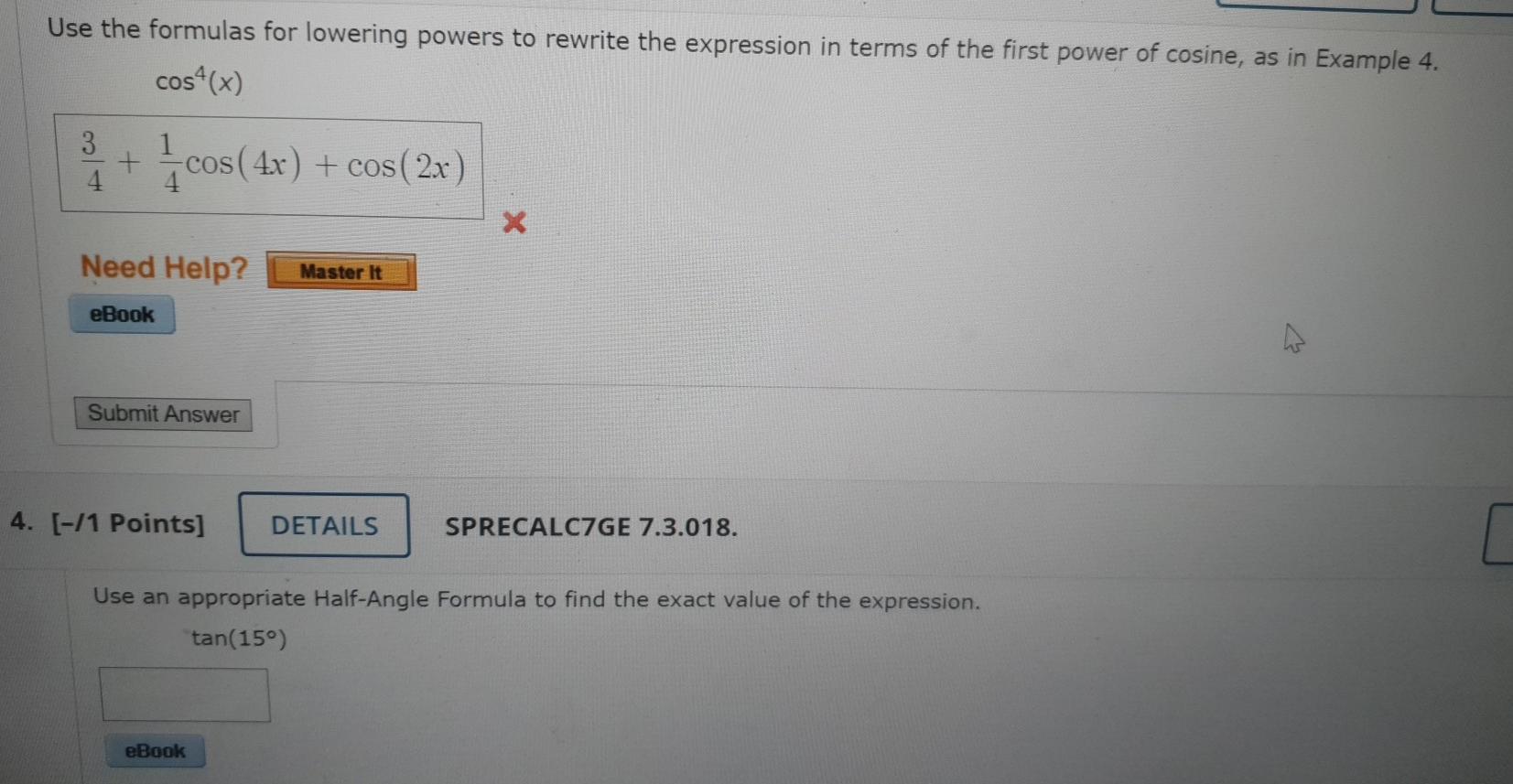Solved Use the formulas for lowering powers to rewrite the | Chegg.com