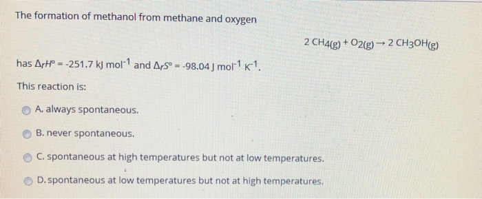 Solved The formation of methanol from methane and oxygen 2 | Chegg.com