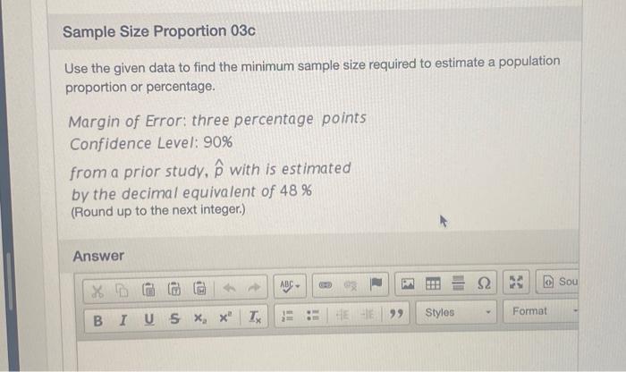 Solved Use the given data to find the minimum sample size | Chegg.com