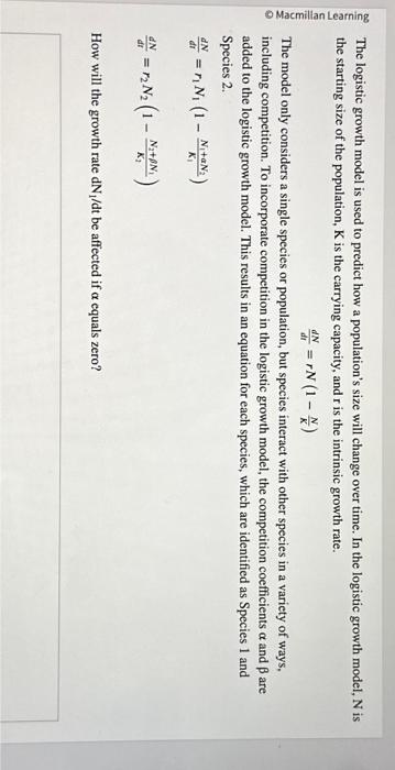 Solved The logistic growth model is used to predict how a | Chegg.com