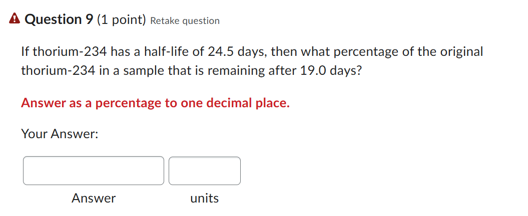 Solved Question 9 (1 ﻿point) ﻿Retake questionIf thorium-234 | Chegg.com