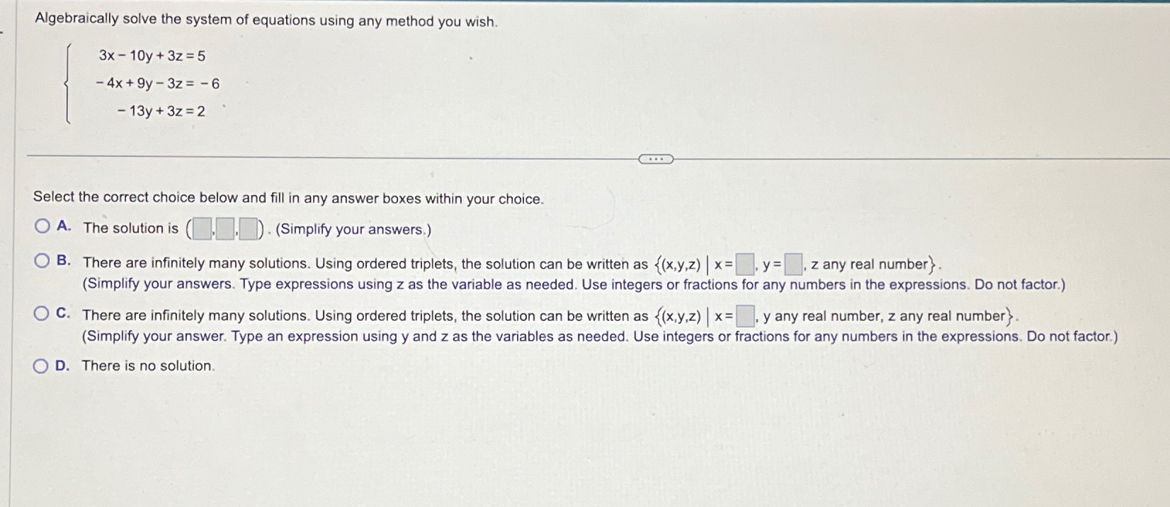Solved Algebraically solve the system of equations using any | Chegg.com