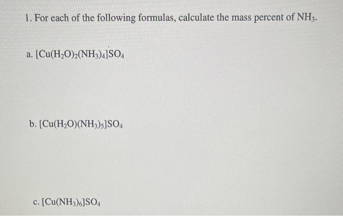 Solved 1. For each of the following formulas, calculate the | Chegg.com