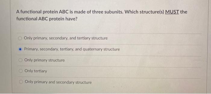 Solved A functional protein ABC is made of three subunits. | Chegg.com