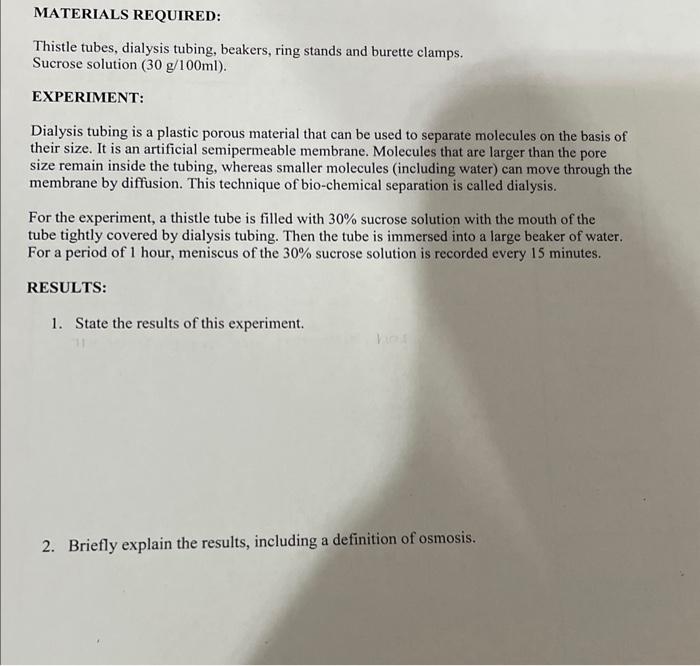 Solved Thistle tubes, dialysis tubing, beakers, ring stands | Chegg.com