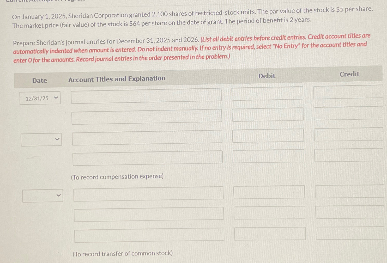 Solved On January 1,2025 , ﻿Sheridan Corporation granted | Chegg.com