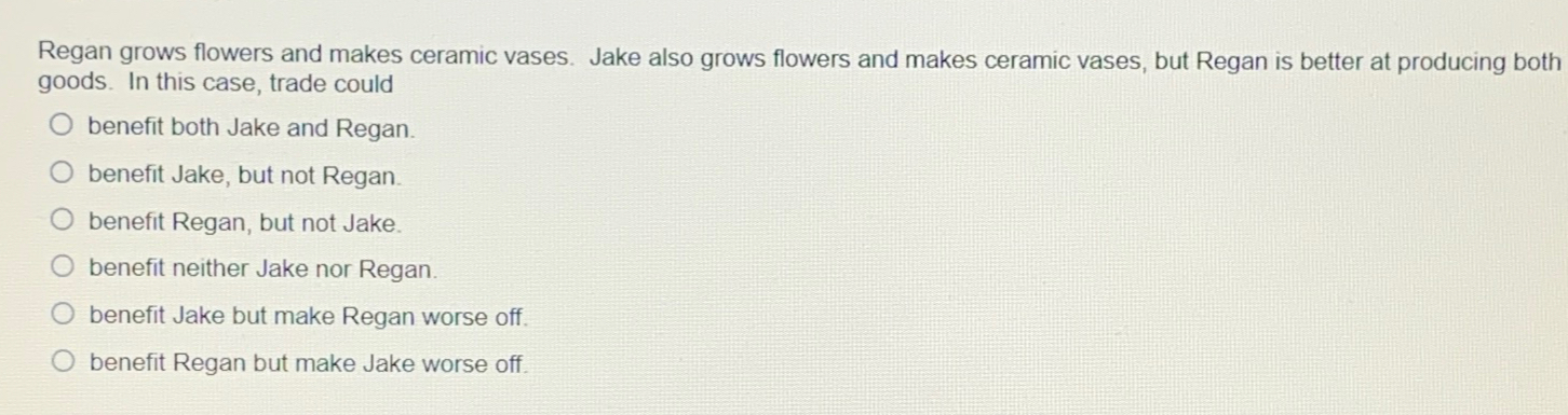 Solved Regan grows flowers and makes ceramic vases. Jake | Chegg.com
