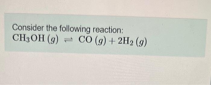 Solved Consider the following reaction: | Chegg.com