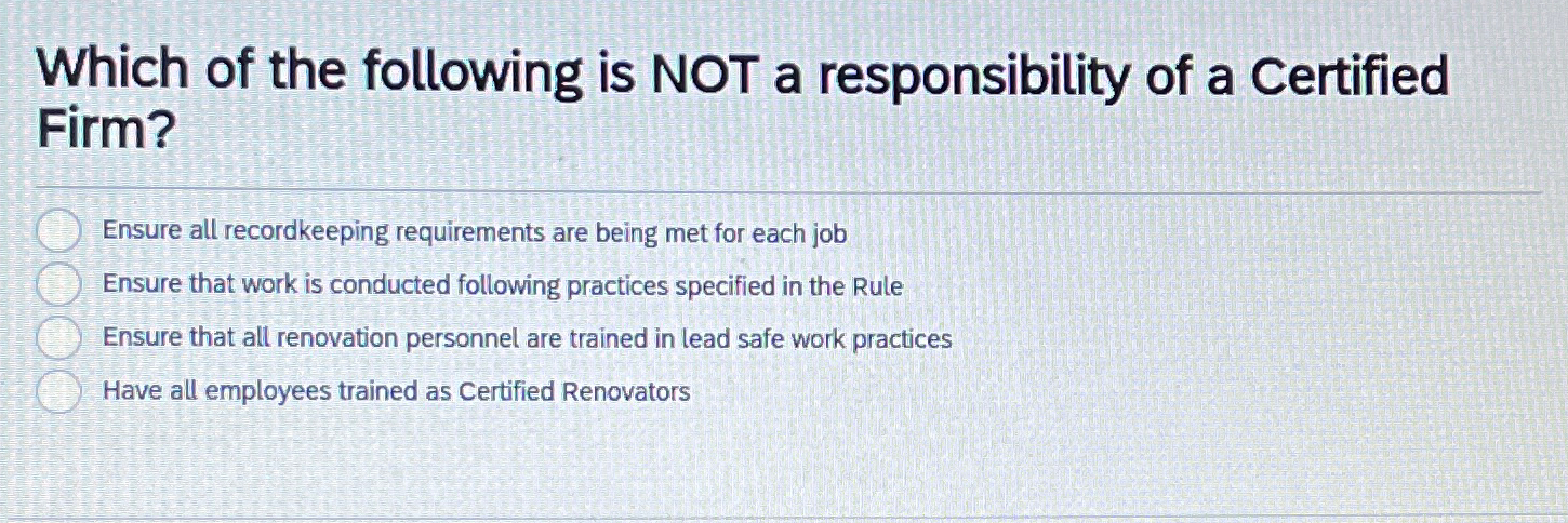 Solved Which of the following is NOT a responsibility of a | Chegg.com