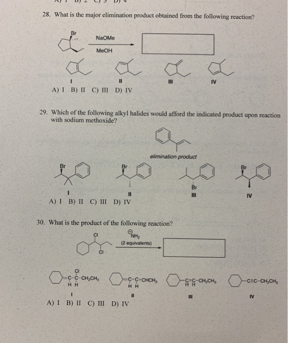 Solved 28. What is the major elimination product obtained | Chegg.com