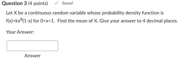 Solved Let X be a continuous random variable whose | Chegg.com