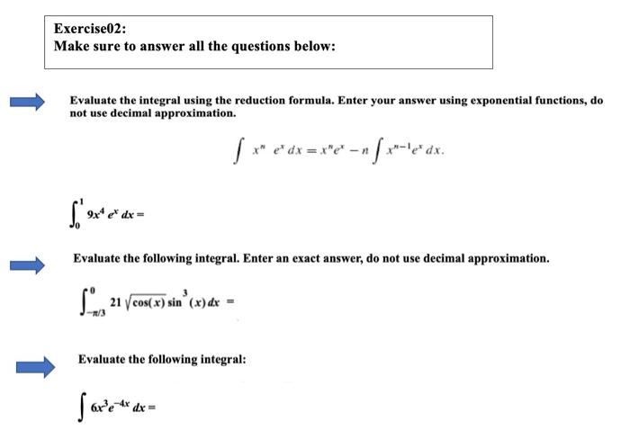 Solved Exercise02: Make sure to answer all the questions | Chegg.com