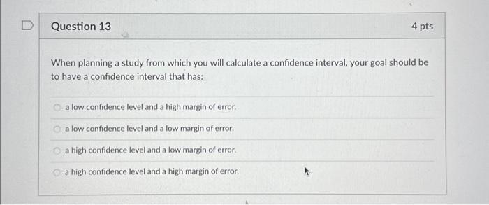 Solved When planning a study from which you will calculate a | Chegg.com