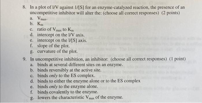 Solved 8. In a plot of 1/V against 1/[S] for an | Chegg.com