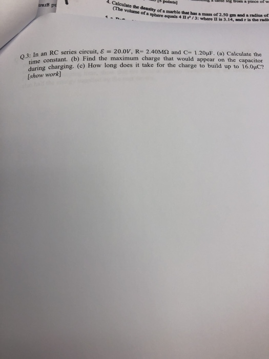 Solved 4. Calculate the density of a marble that has a mass | Chegg.com