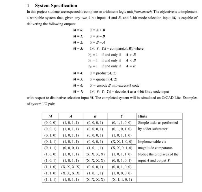 Solved M= 3: 1 System Specification In this project students | Chegg.com