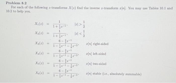 Problem 8.2 For each of the following z-transforms | Chegg.com
