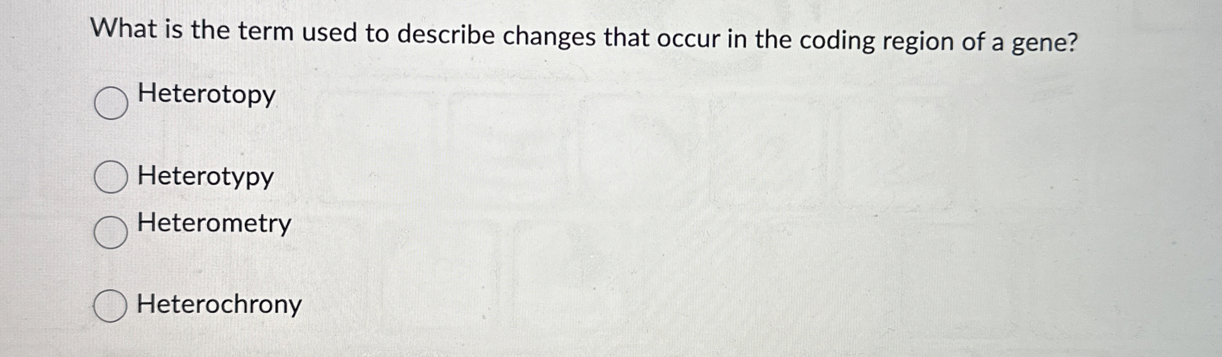Solved What is the term used to describe changes that occur | Chegg.com