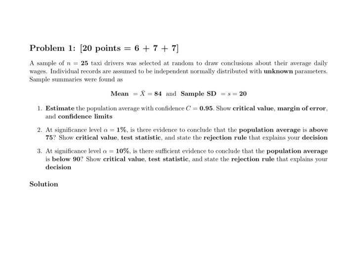 Solved Problem 1: [20 points =6+7+7] A sample of n=25 taxi | Chegg.com