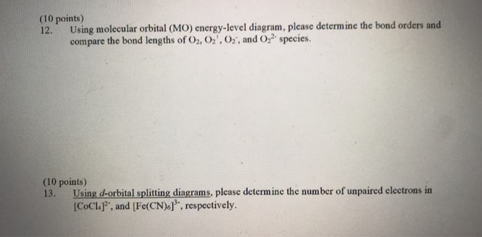 Solved (10 points) Using molecular orbital (MO) energy-level | Chegg.com