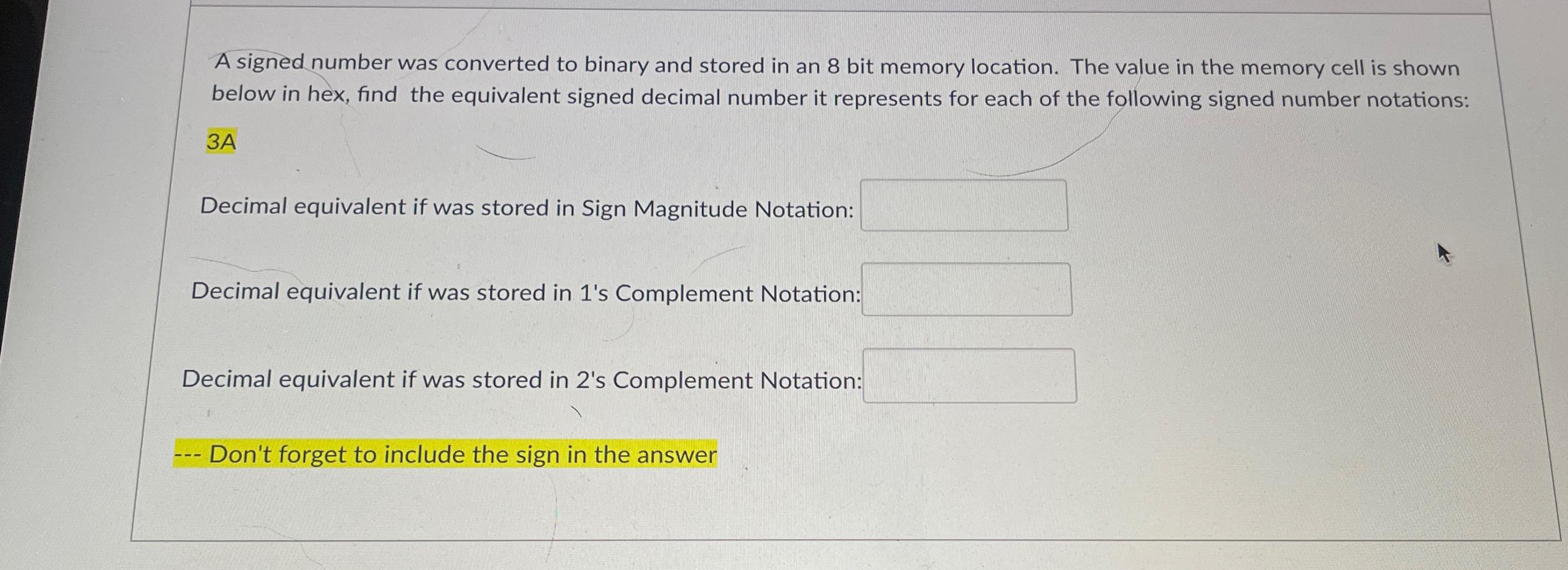 Solved A signed number was converted to binary and stored in | Chegg.com