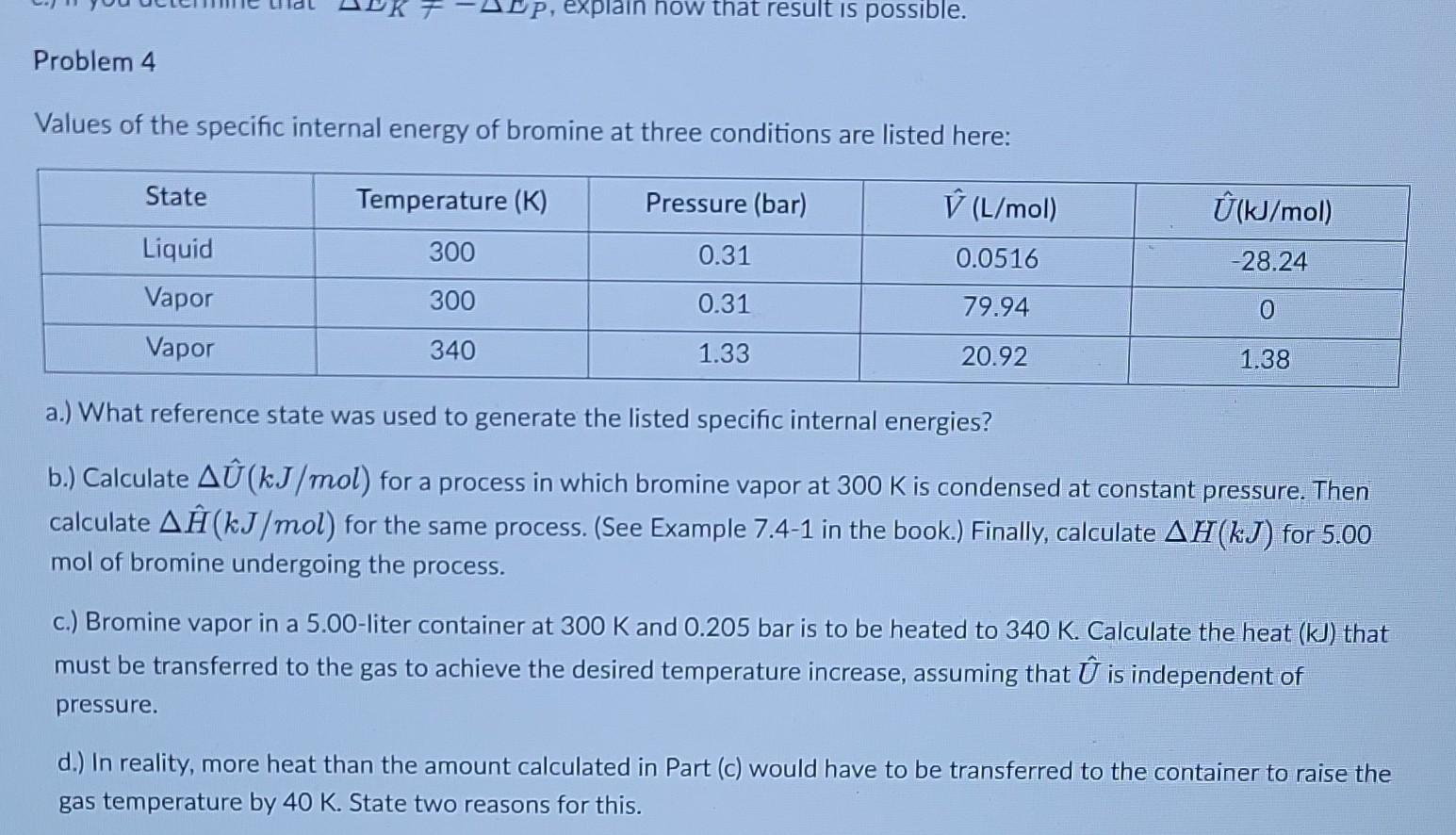 Solved Values of the specific internal energy of bromine at | Chegg.com