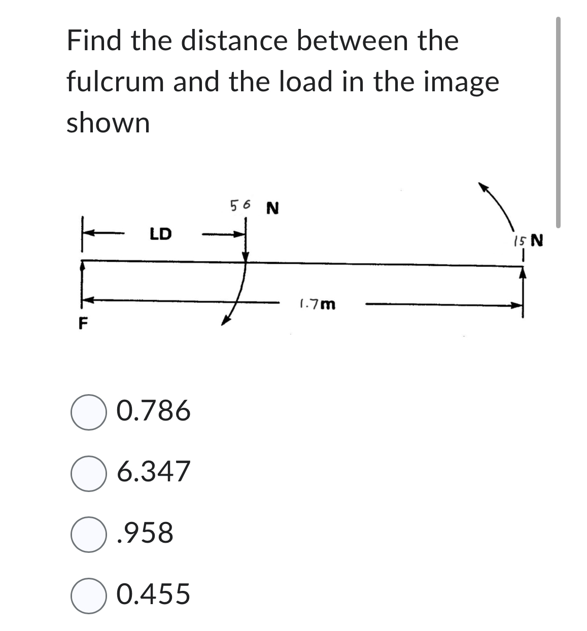 Solved Find the distance between the fulcrum and the load in | Chegg.com