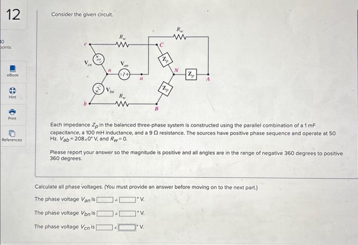 Solved Consider the given circuit. Each impedance Zp in the | Chegg.com