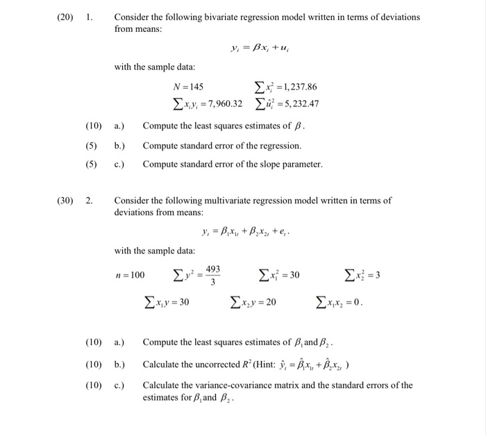 Solved (20) 1. Consider the following bivariate regression | Chegg.com