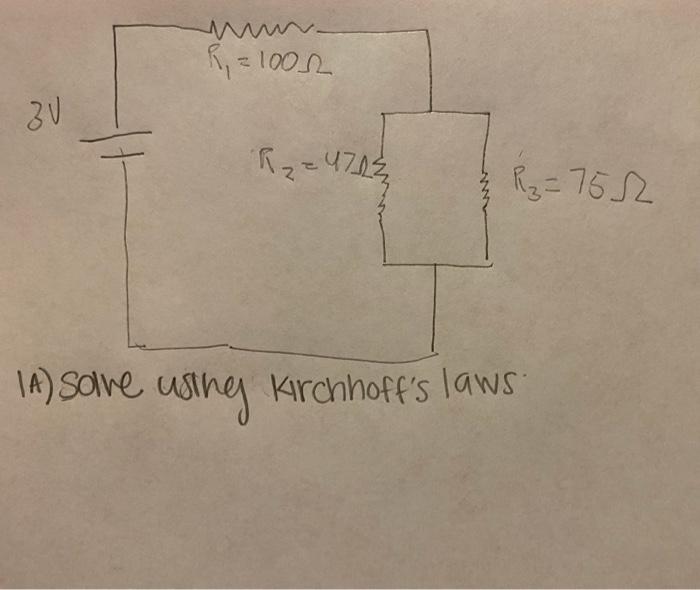 Solved IA) Solve using kirchhoff's laws | Chegg.com