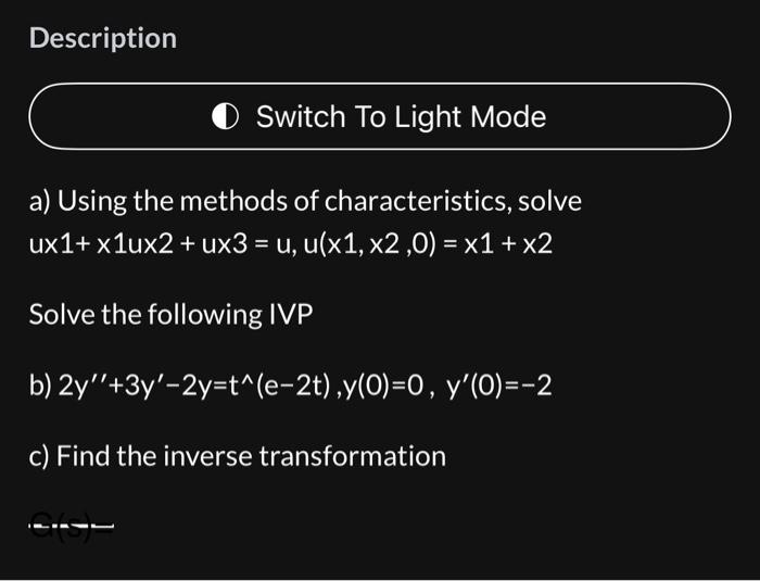 Solved Description a) Using the methods of characteristics, | Chegg.com