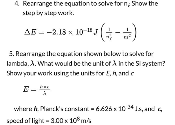 Solved 4. Rearrange the equation to solve for nj. Show the | Chegg.com
