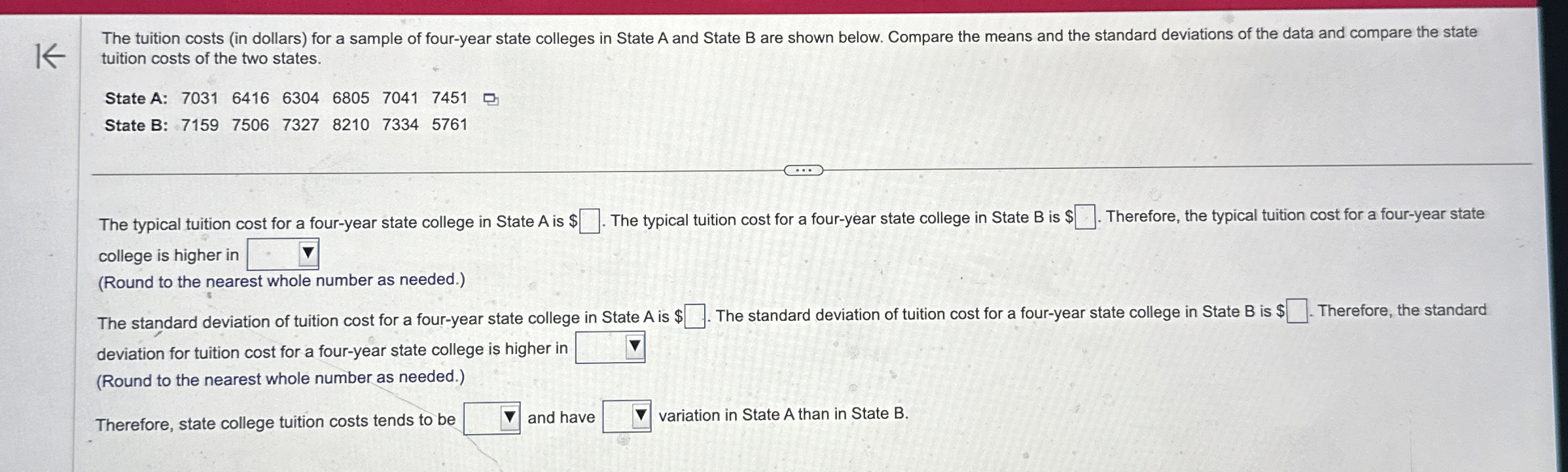Solved The tuition costs (in dollars) ﻿for a sample of | Chegg.com