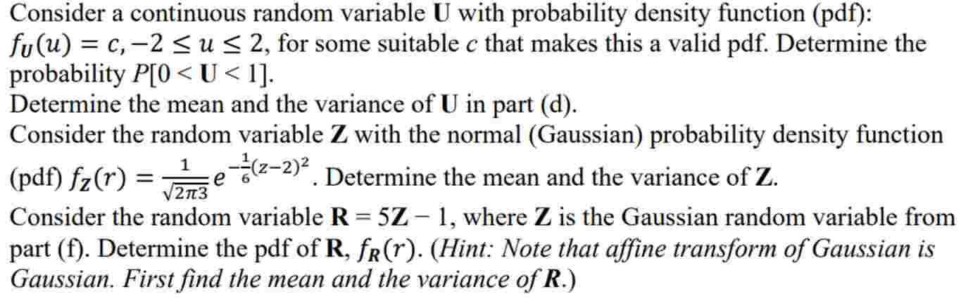 Solved Consider a continuous random variable U ﻿with | Chegg.com