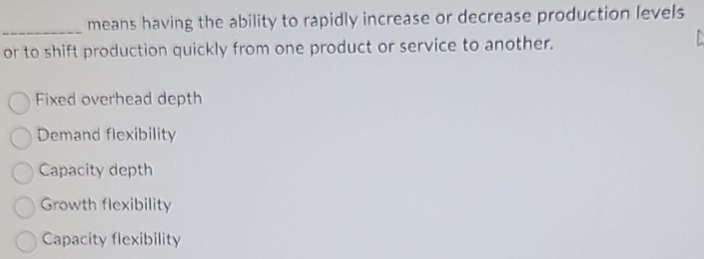 Solved means having the ability to rapidly increase or | Chegg.com