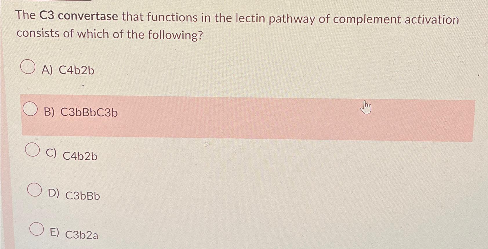 Solved The C3 ﻿convertase that functions in the lectin | Chegg.com