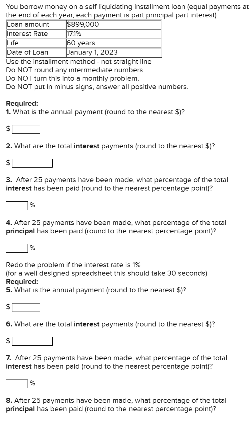 Solved You borrow money on a self liquidating installment | Chegg.com