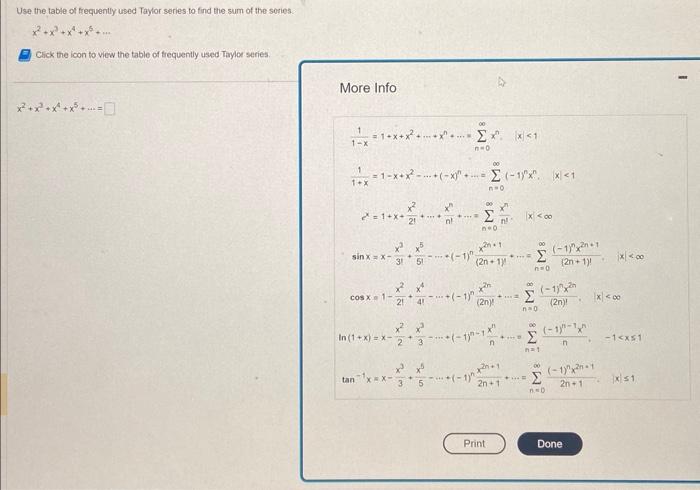 Solved Use the table of frequently used Taylor series to | Chegg.com