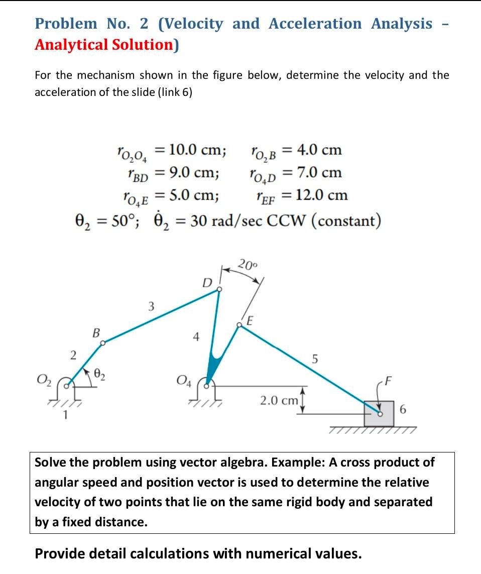 Solved Problem No. 2 (Velocity and Acceleration Analysis | Chegg.com