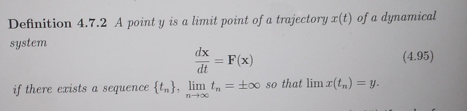 Definition 4.7.2 A point y is a limit point of a | Chegg.com