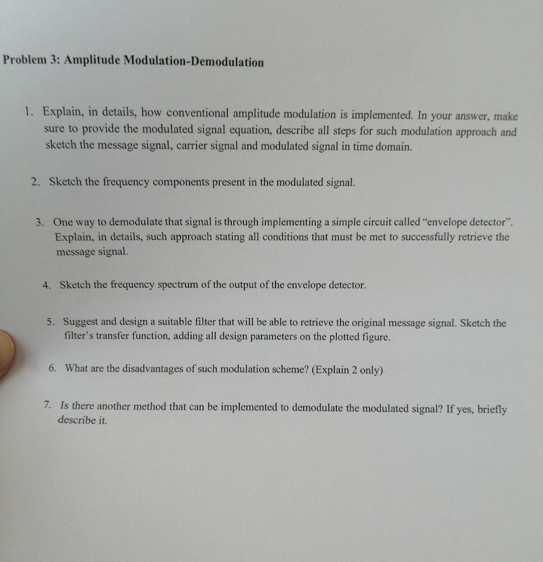 Solved Problem 3: Amplitude Modulation-Demodulation 1. | Chegg.com