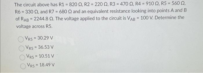 Solved The circuit above has | Chegg.com