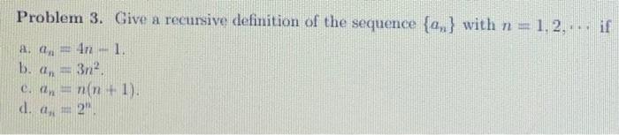 Solved Problem 3. Give a recursive definition of the | Chegg.com