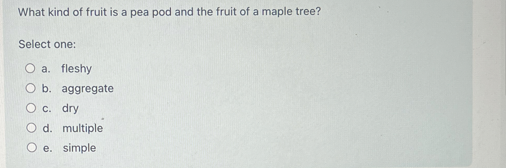 Solved What kind of fruit is a pea pod and the fruit of a | Chegg.com