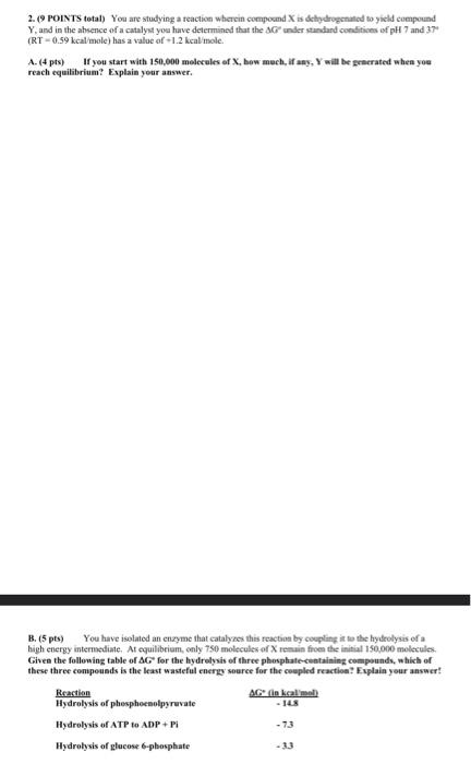 Solved 2. (9 POINTS total) You are studying a reaction | Chegg.com Solved 2. (9 POINTS total) You are studying a reaction | Chegg.com