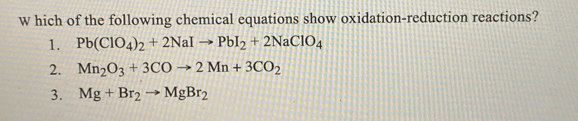 Solved W hich of the following chemical equations show | Chegg.com