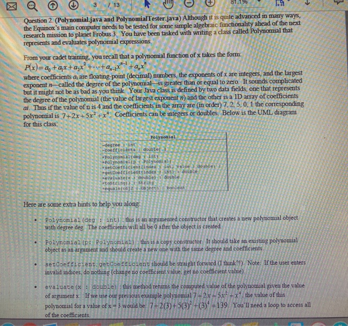 Solved 3 / 130 mA Question 2 (Polynomial.java and | Chegg.com