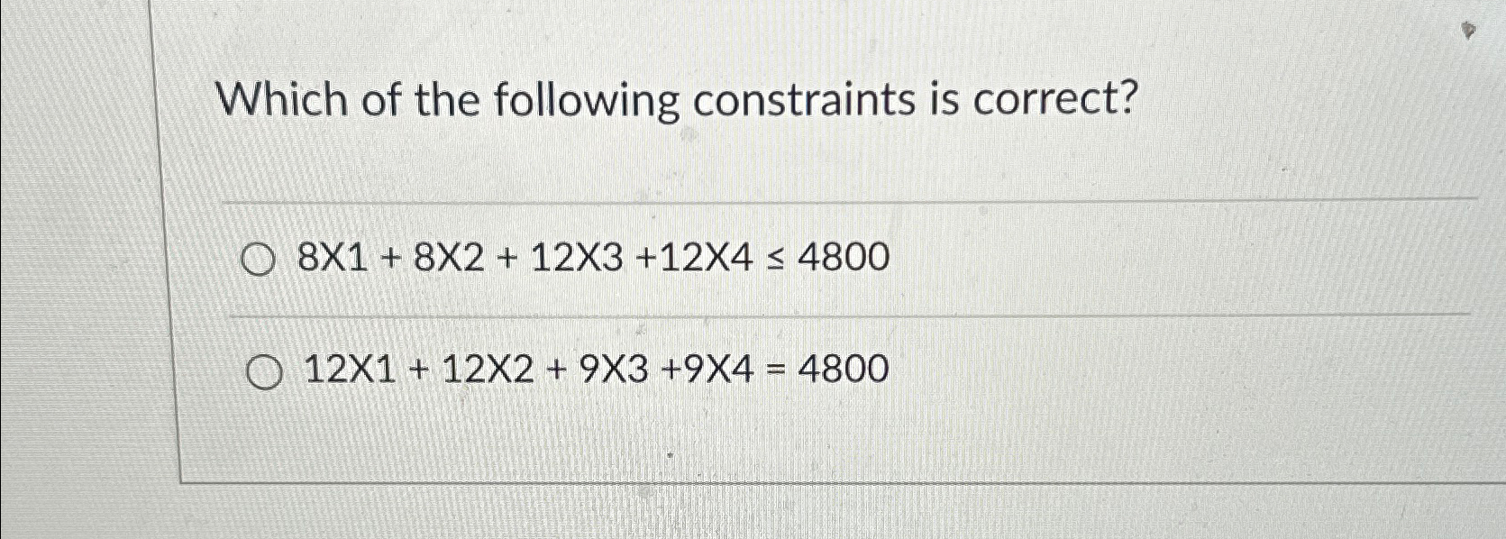 Solved Which of the following constraints is | Chegg.com