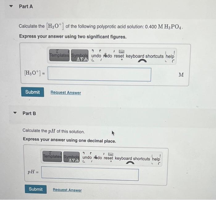 Solved Calculate the [H3O+]of the following polyprotic acid | Chegg.com